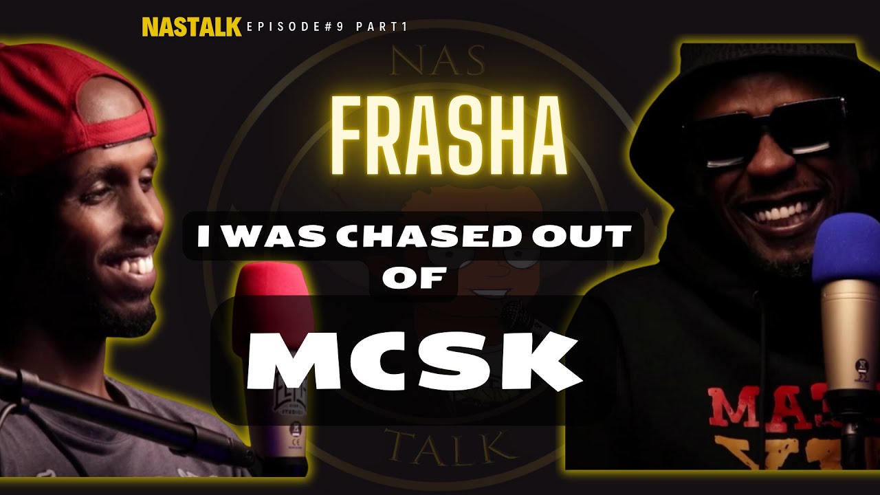NASTALK EPISODE #9 PART 1 - I WAS CHASED OUT OF MCSK - YouTube
