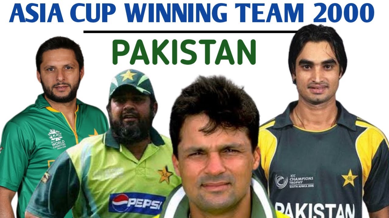 Asia Cup 2000 Winning XL Side | Pakistan Winning Moments - YouTube