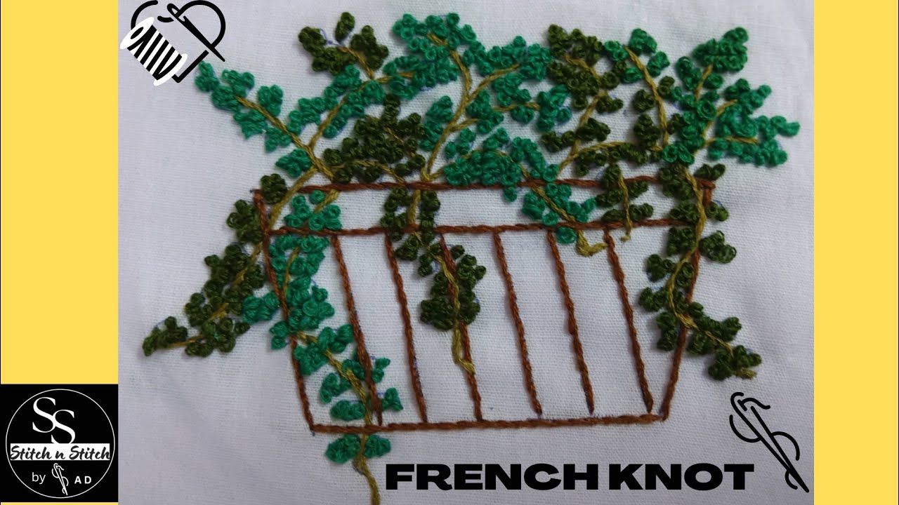 How To Do French Knot||Hand Embroidery Stitches||French Knot Tutorial||Hand Embroidery - YouTube