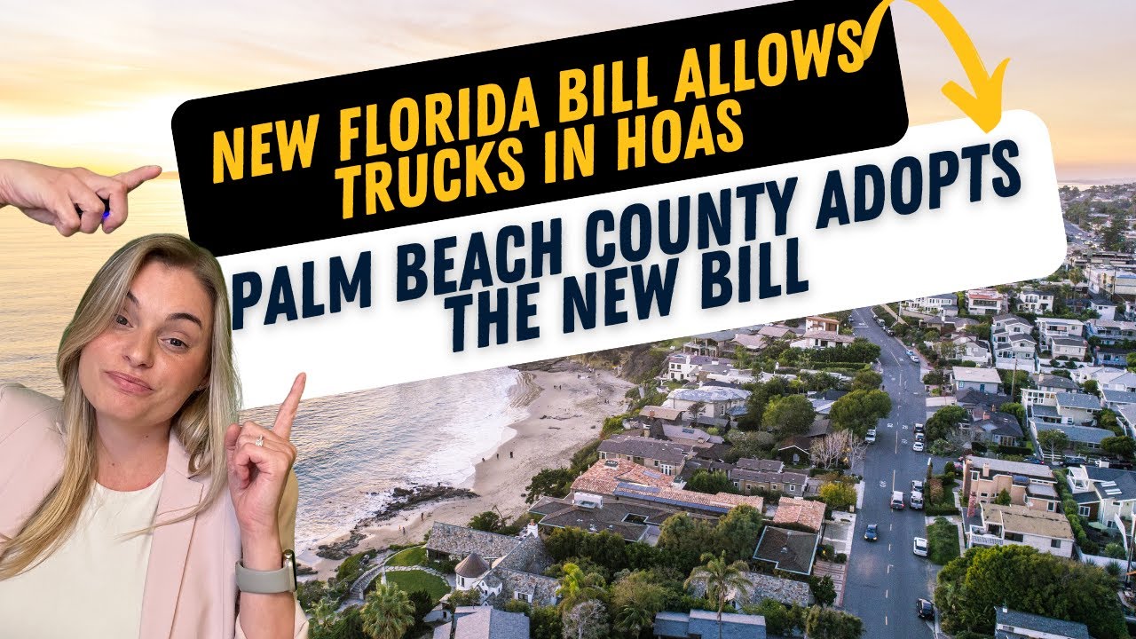 New Florida Bill Allows Trucks in HOAs: Palm Beach County Adopts New ...