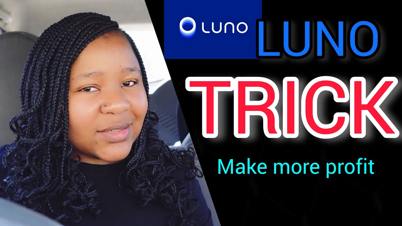 Simple Luno Trick To Make More Profit In This Recession, Cryptocurrency ...