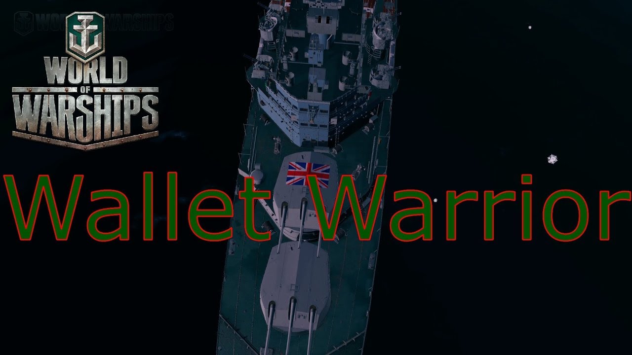 World of Warships- Wallet Warrior - YouTube