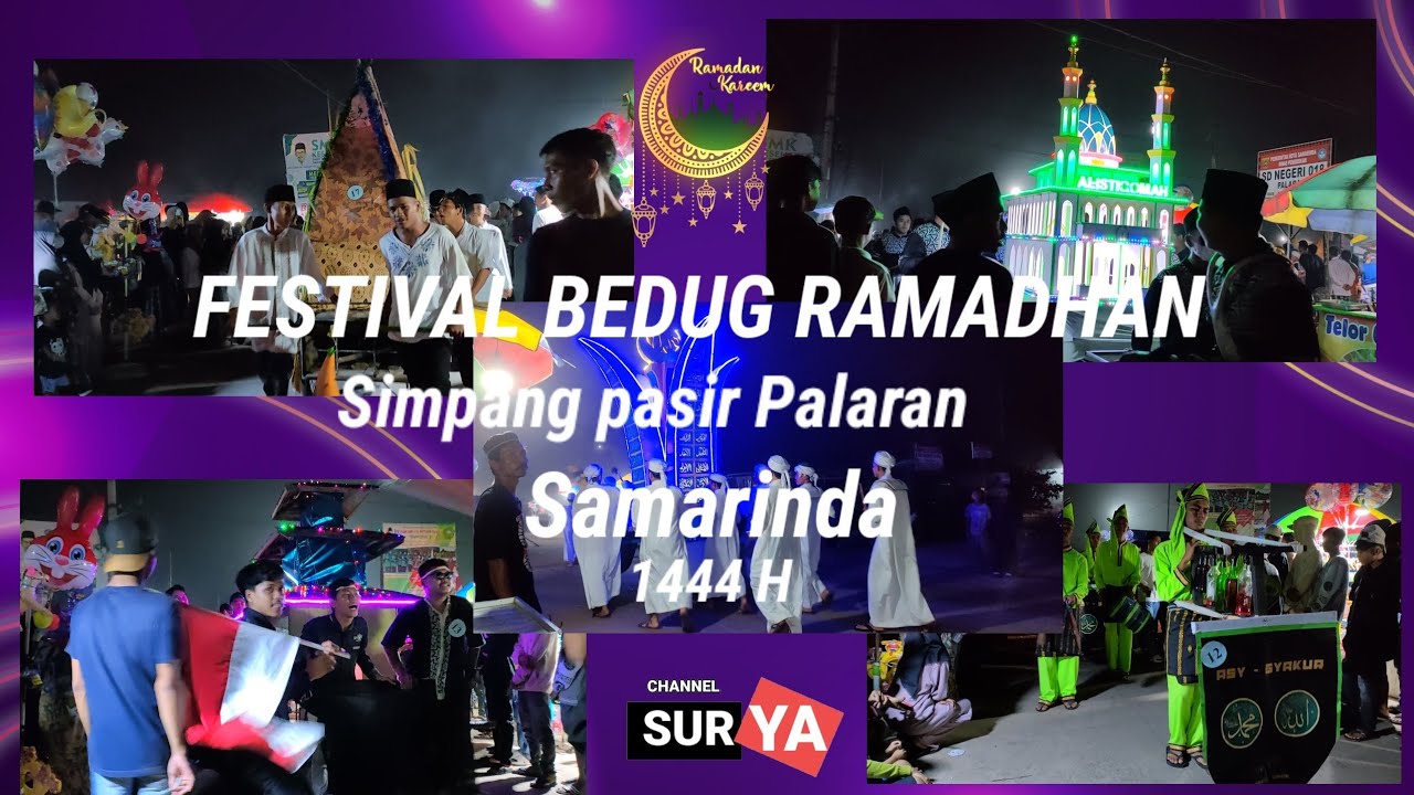 Festival Bedug sahur Ramhadan di simpang pasir Palaran kota Samarinda ...