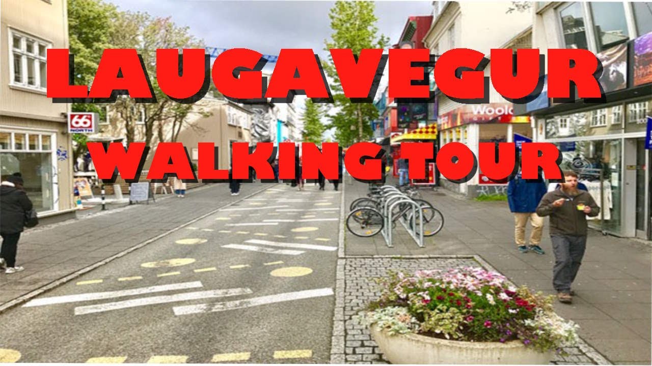 Step into the Vibrant Streets of Reykjavik on a Real-Time Laugavegur Walking Tour - YouTube