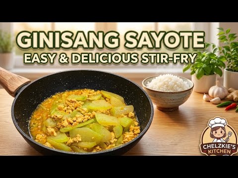 Easy Ginisang Sayote |  Budget- Friendly Filipino Ulam