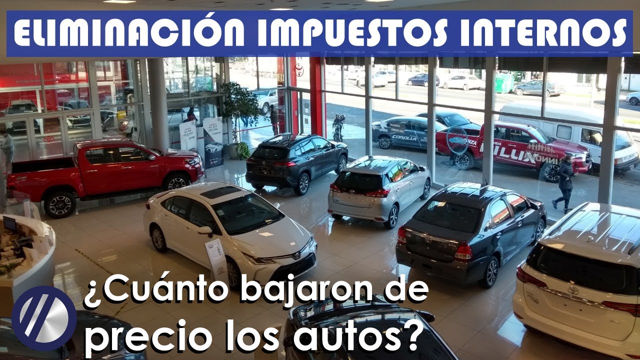 Eliminación IMPUESTOS INTERNOS | ¿cuánto y qué autos bajaron de precio ...