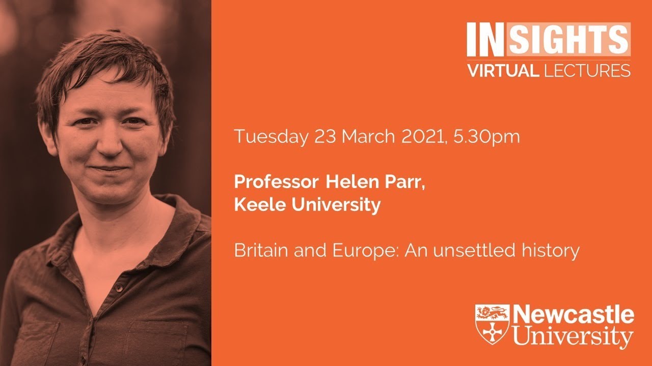 Britain and Europe: An unsettled history by Professor Helen Parr - YouTube