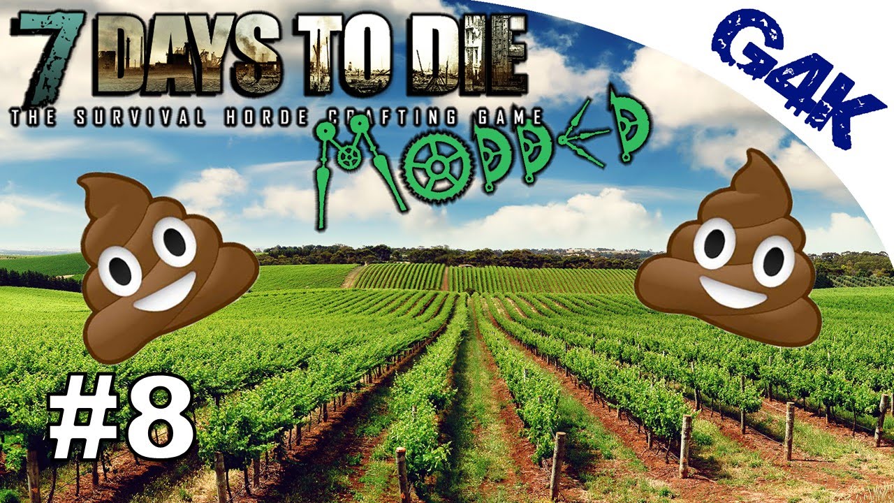 Turd Farming? | 7 Days To Die Valmod Let's Play | Part 8 - YouTube