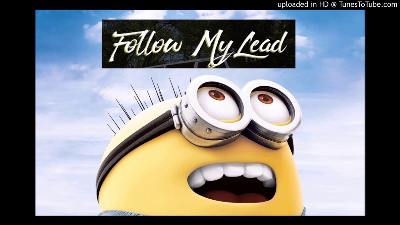 Follow My lead - Minions - Ex Battalion - YouTube
