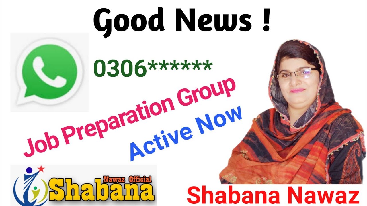 Good News Shabana Nawaz Official WhatsApp group active/WhatsApp job Preparation group active ...
