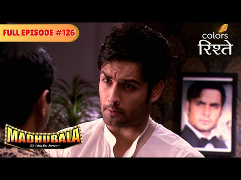 RK asks Madhu to wait | Madhubala – Ek Ishq Ek Junoon | Full Episode 126 | Colors Rishtey