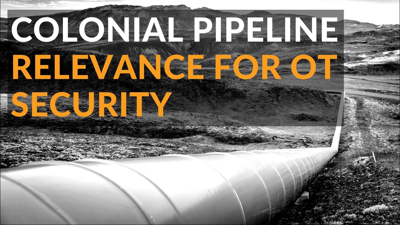 Colonial Pipeline cyber attack: Relevance for OT security - YouTube