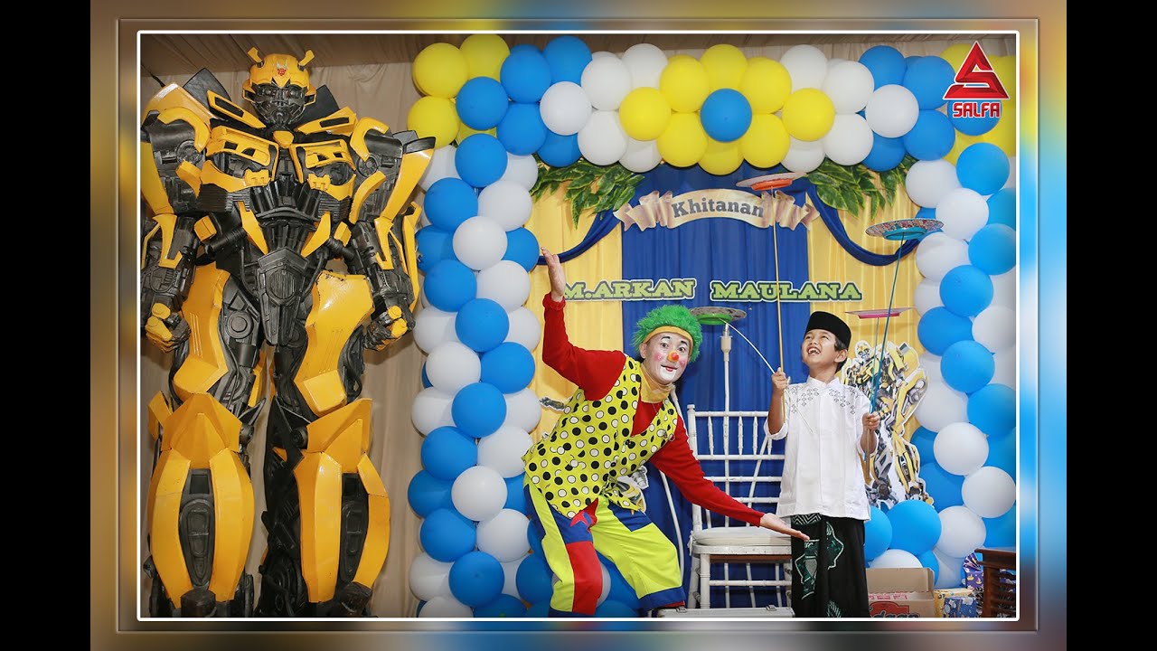 KESERUAN OM BADUT SALFA DAN ROBOT TRANSFORMER BUMBLE BEE...KHITAN M ...