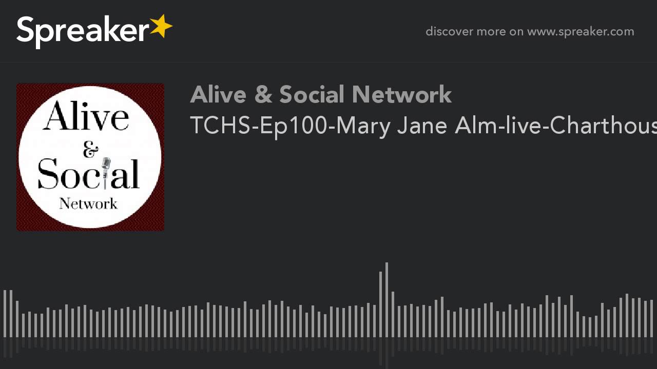 TCHS-Ep100-Mary Jane Alm-live-Charthouse - YouTube
