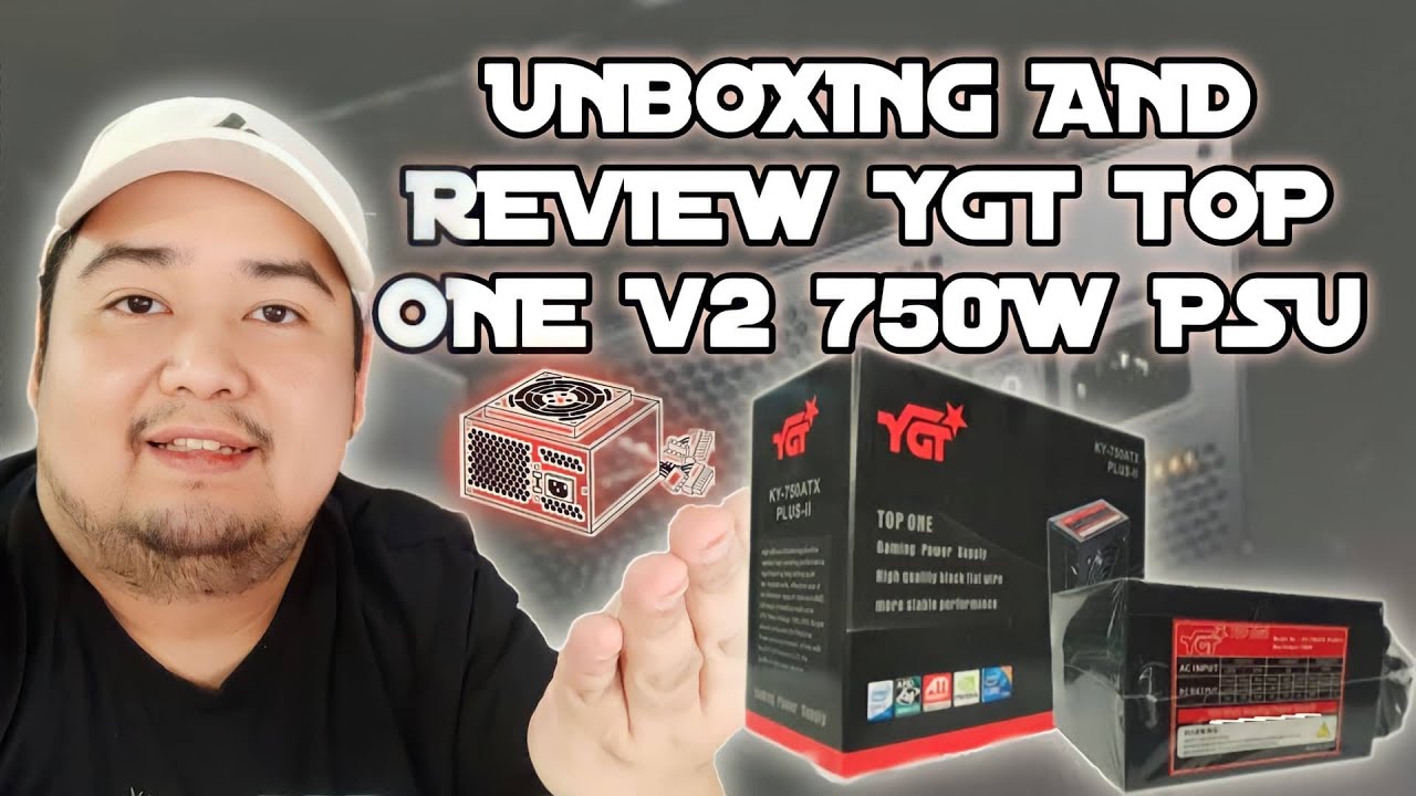 YGT TOP ONE 750W PSU V2 UNBOX AND REVIEW VS V1 TOP ONE - YouTube