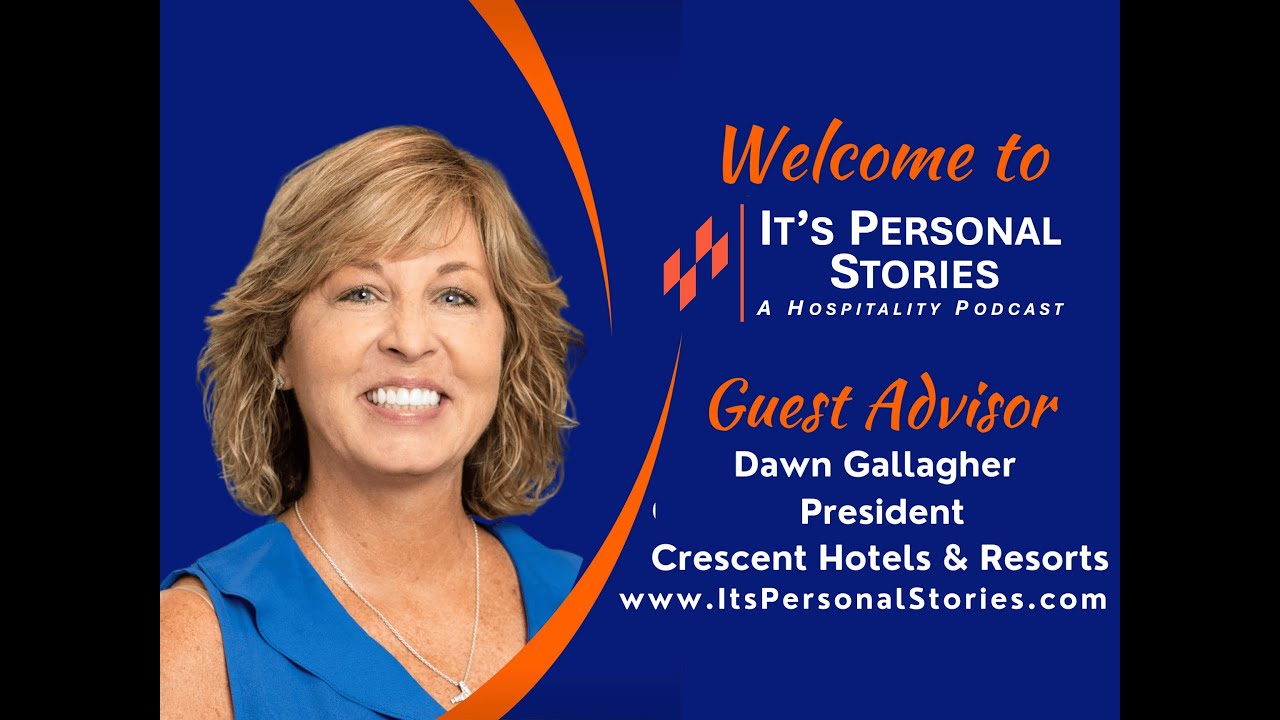 Dawn Gallagher, President, Crescent Hotels & Resorts, Interviewed by ...