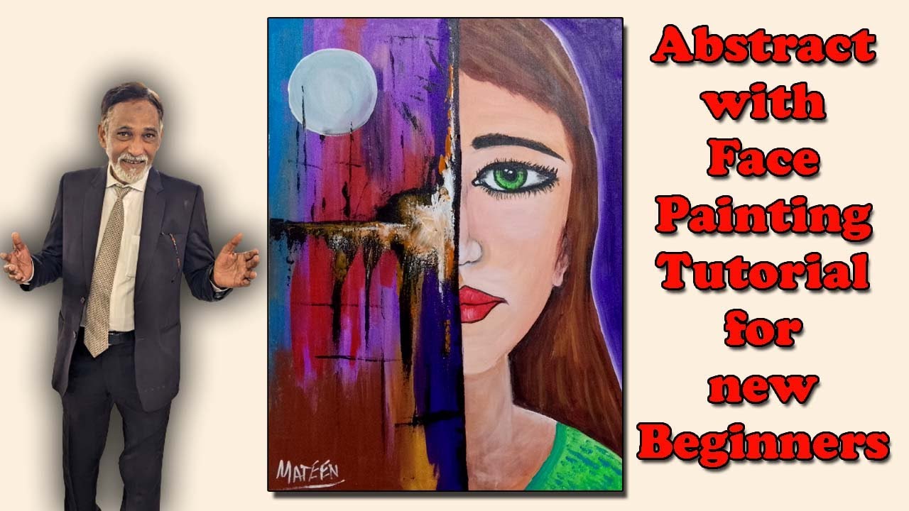 Abstract with Face | Painting Tutorial for new Beginners | Art By ...