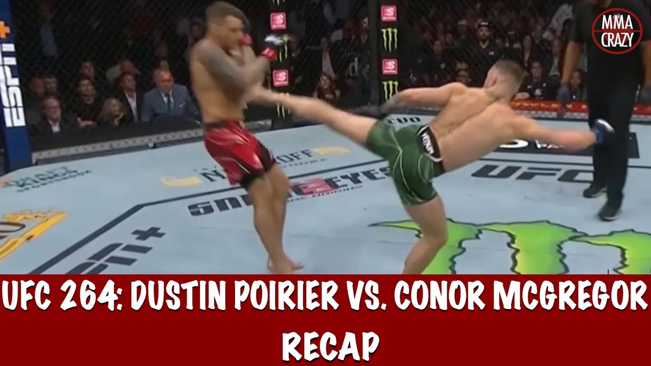 UFC 264: Dustin Poirier vs. Conor McGregor 3 Recap - YouTube