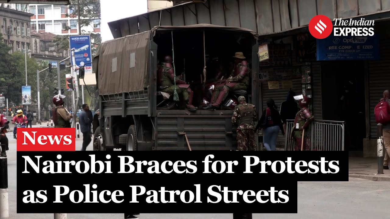 Kenya Protest: Heightened security in Nairobi as pro-reform protesters ...