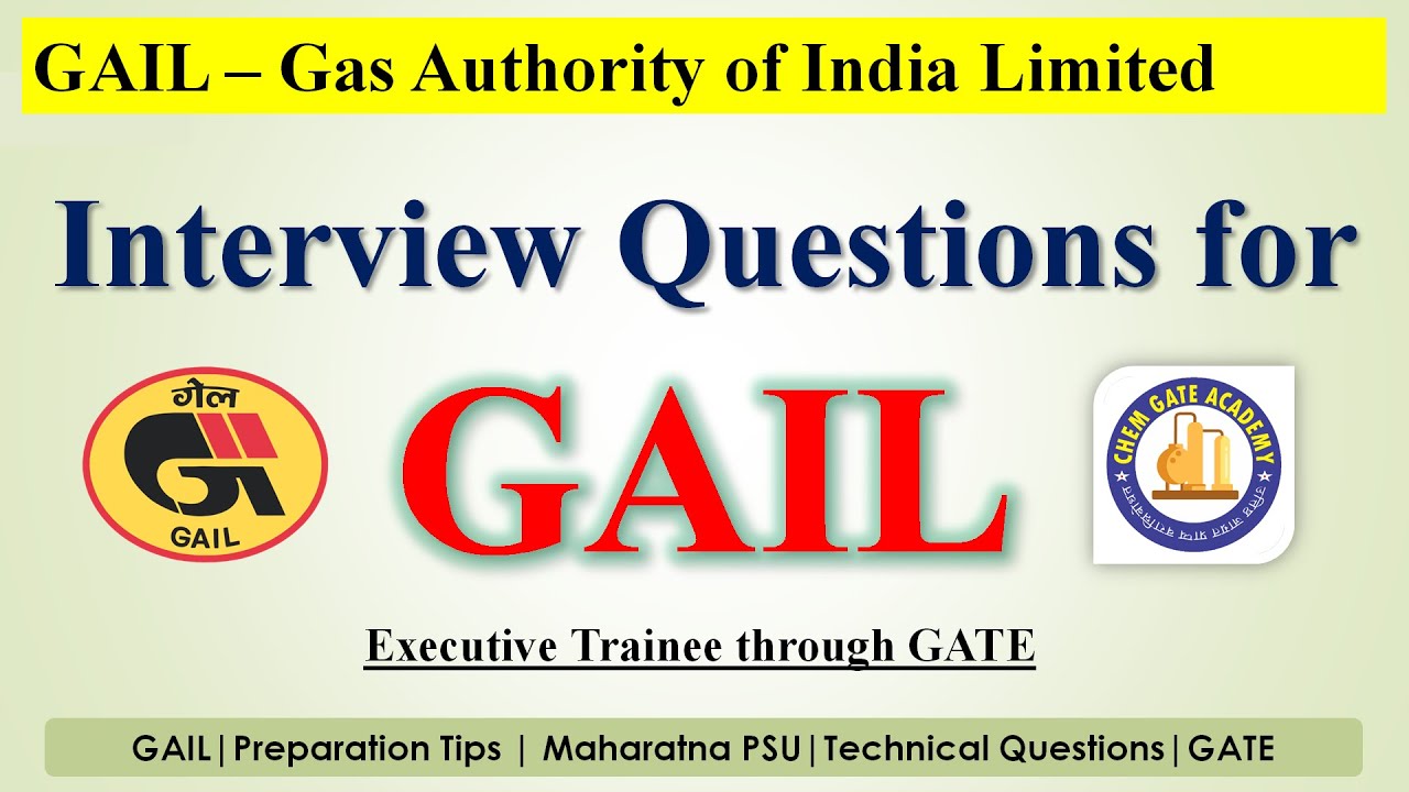 GAIL Interview Questions for Chemical Engineers / Gas Authority of ...