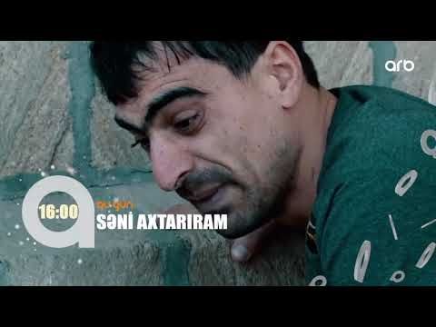 Seni axtariram 18.01.2022 / Səni axtarıram 18 yanvar 2022 saat 16.00 ANONS Fragman