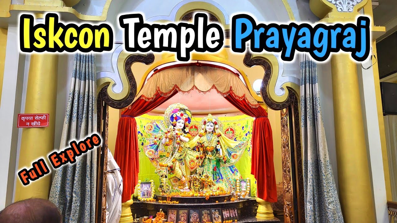 Iskcon Temple Prayagraj | Prayagraj Iskcon Temple | Iskcon Mandir ...