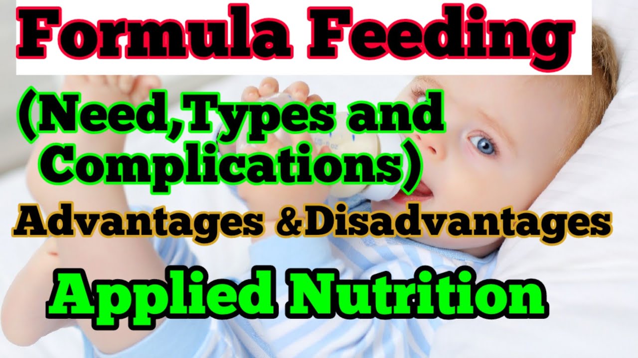 Applied Nutrition||Formula Feeding For Infants||Enteral and Parenteral ...