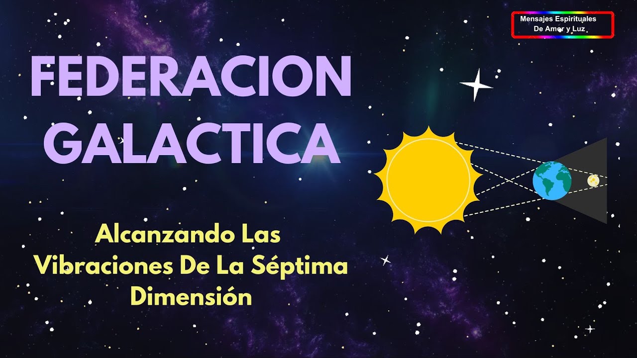 Alcanzando Las Vibraciones De La Séptima Dimensión - Federacion ...