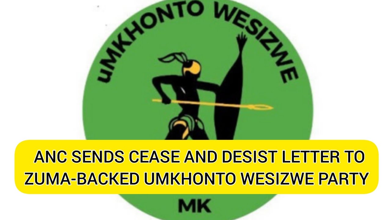 ANC SENDS CEASE AND DESIST LETTER TO ZUMA-BACKED UMKHONTO WESIZWE PARTY ...