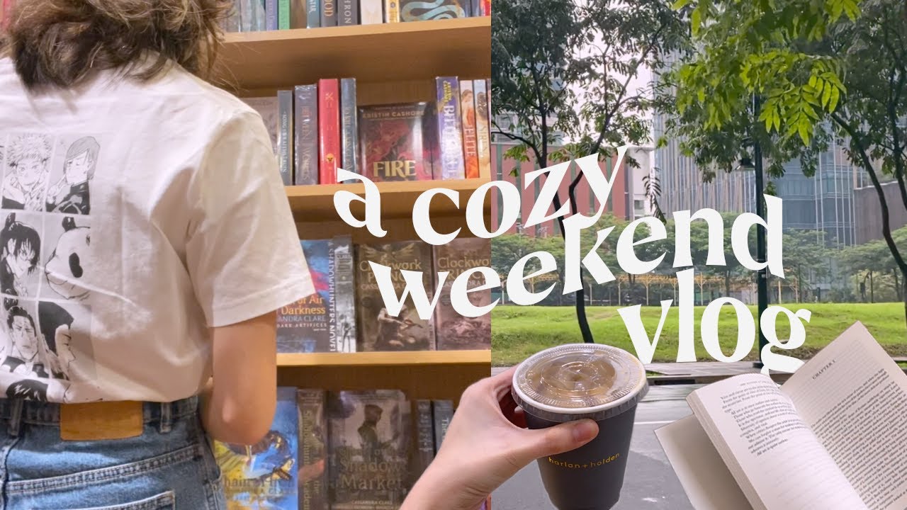 a cozy weekend 🌳 going on a date, bookstore runs, & the start of ...