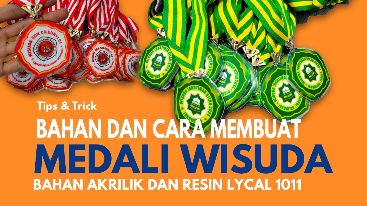 Bahan dan Cara Membuat Medali Wisuda Akrilik + Resin Lycal 1011 ...