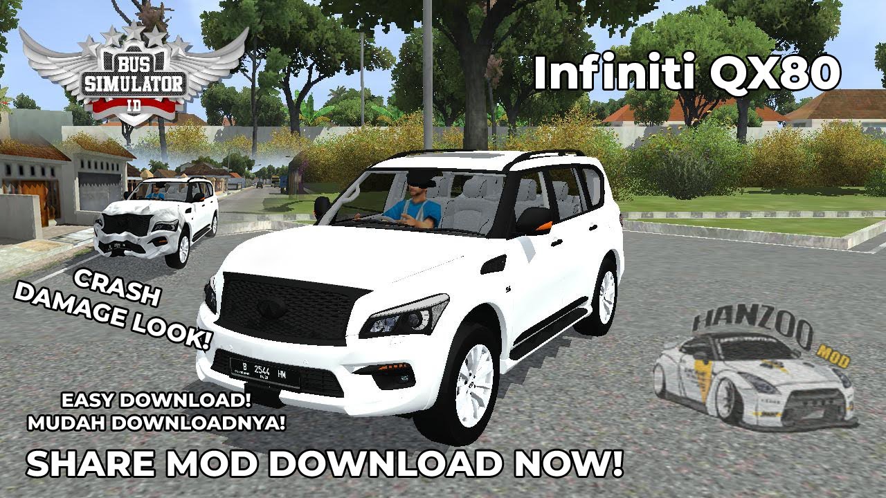 Share Mod Infiniti QX80 - BUSSID NEW PATCH || HANZOO MOD - YouTube