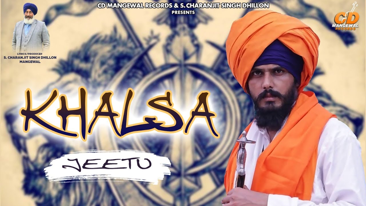 Khalsa | Amritpal Sing Khalsa | Jeetu | Latest Punjabi Song 2023 | S ...