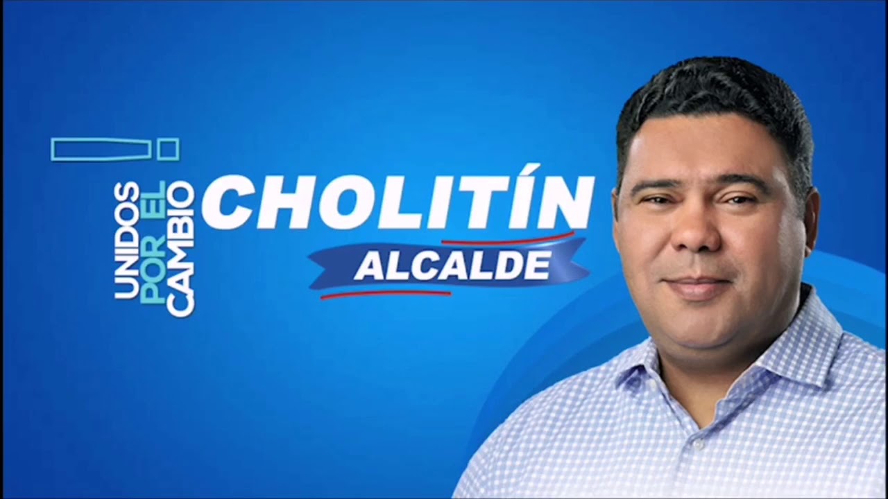 ¿Por qué votar por Cholitin? Rafael Baron Duluc Cholitin alcalde Higüey ...