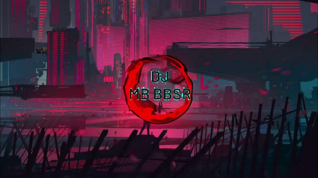 SAILO RE SAILO NEW SAMBALPUR ODIA REMIX SONG MIX DJ BBSR SONG DJ MB BBSR - YouTube