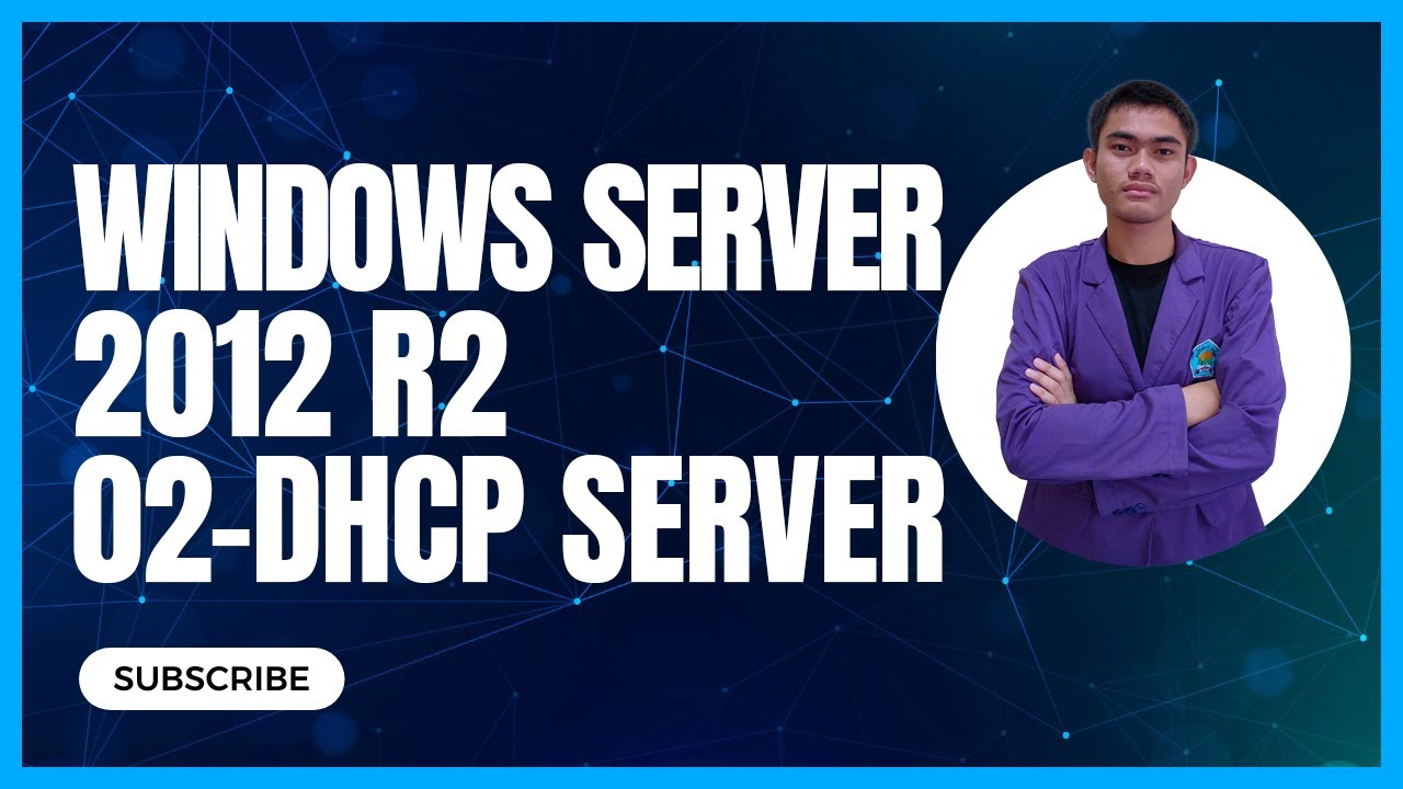 02-DHCP Server || Windows Server 2012 - YouTube
