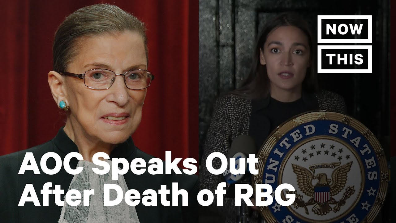 AOC Urges Americans to be ‘More Courageous’ Following Death of RBG ...