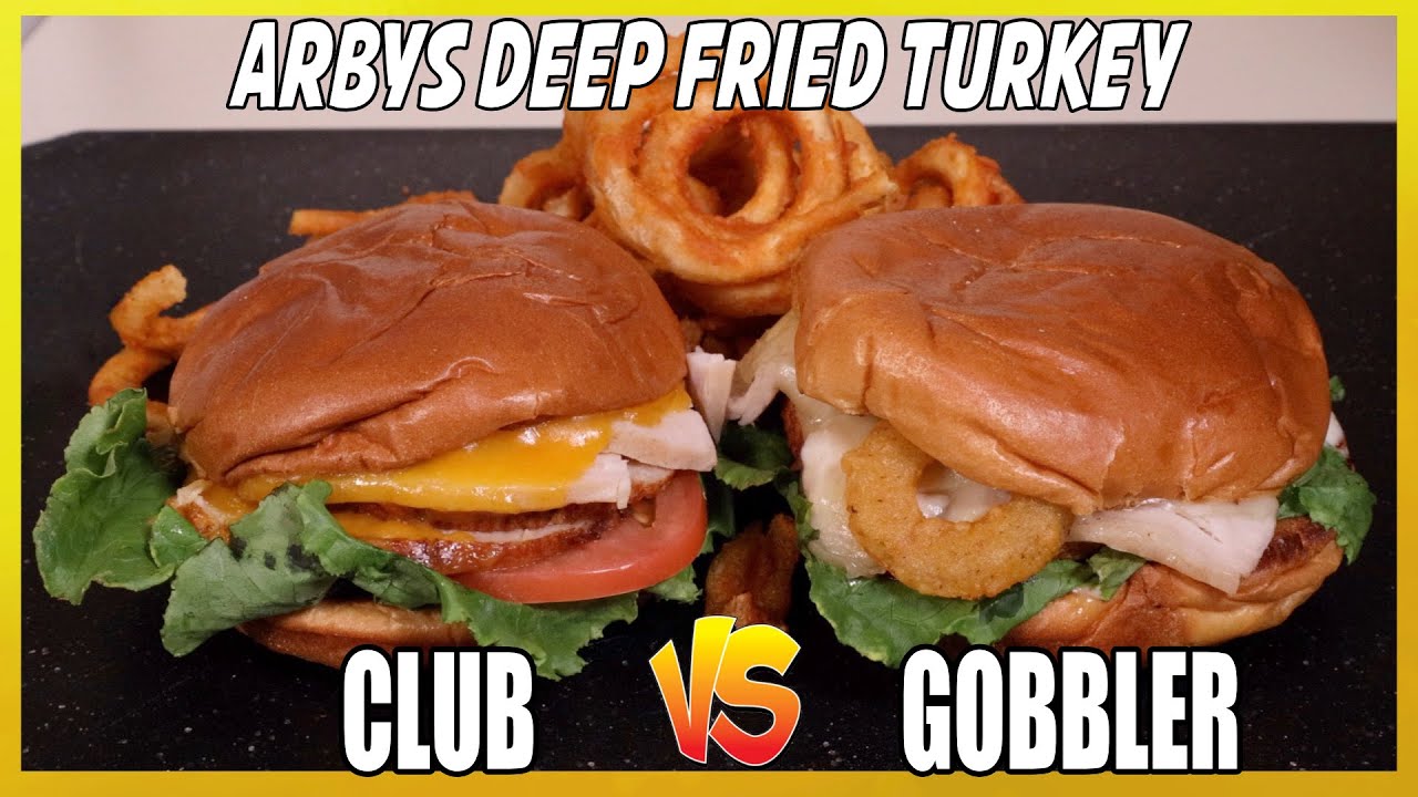 Arbys Deep Fried Turkey Gobbler vs Turkey Club Quick Look - YouTube