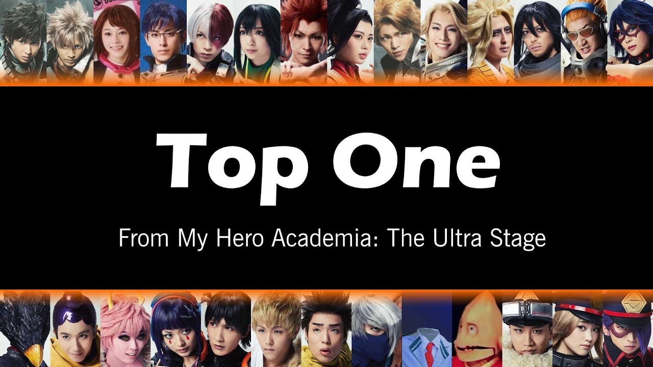 My Hero Academia: The Ultra Stage - 'Top One' Lyrics (ENG) - YouTube