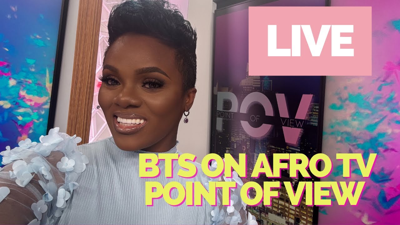 I’M LIVE ON NATIONAL TV! BTS ON Afro TV’s POV Show - YouTube