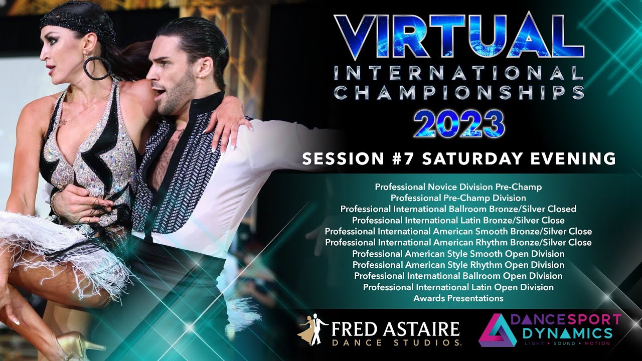 2023 Fred Astaire Virtual Dance Competition: Session 7 - Professional ...
