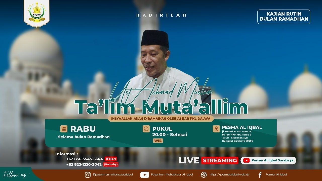 LIVE | KAJIAN RUTIN KITAB TA'LIM MUTA'ALIM BERSAMA USTADZ MUSLIM - YouTube