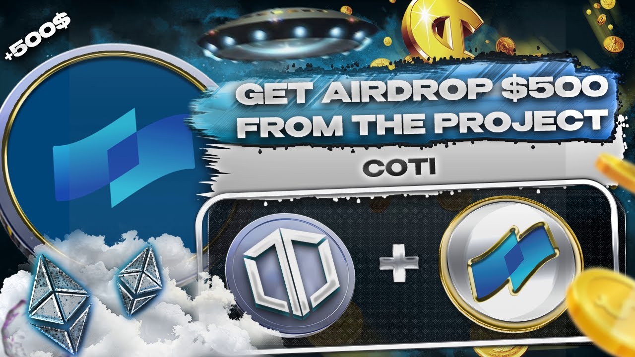 BEST CRYPTO AIRDROP TOKEN 2023 | coti TOKEN CLAIM 500 $ || Good news🔝 ...