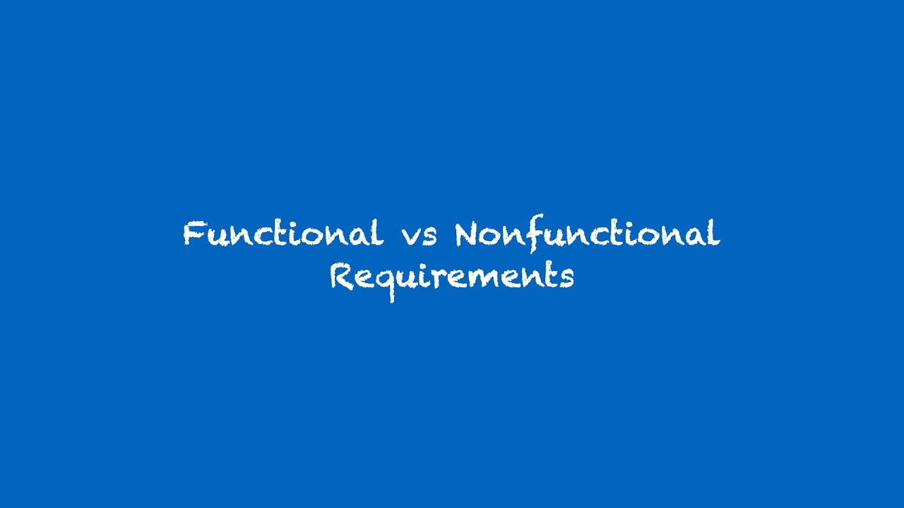 Functional vs Nonfunctional Requirements - YouTube