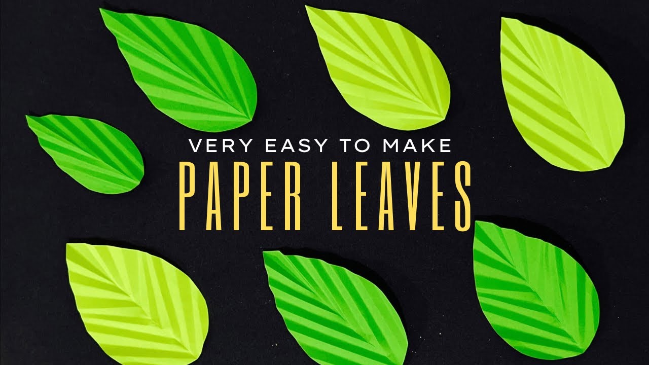 How to Make Very Easy Paper Leaves | Paper Flower Leaves | Paper Leaves ...