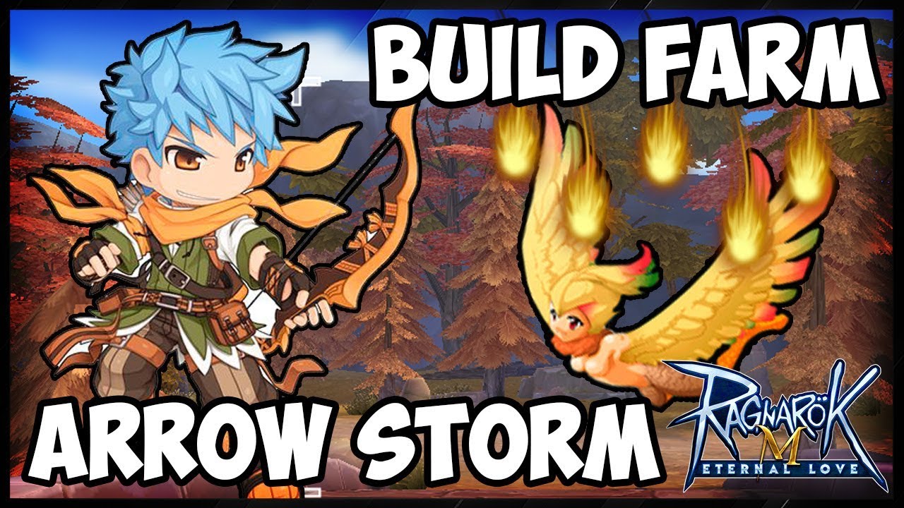 BUILD ARROW STORM PARA FARM É BOA? - Ragnarok Mobile Eternal Love F2P ...
