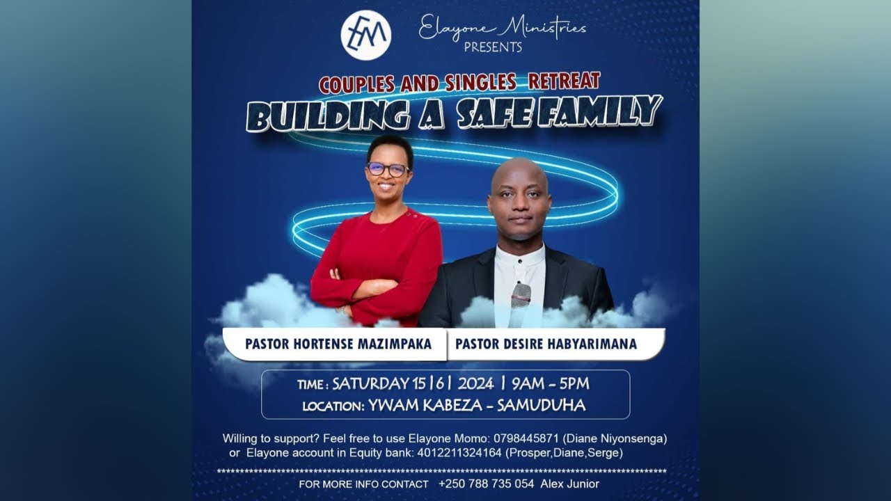 Couples and Singles retreat: Build a safe Family |Pastor Desire ...