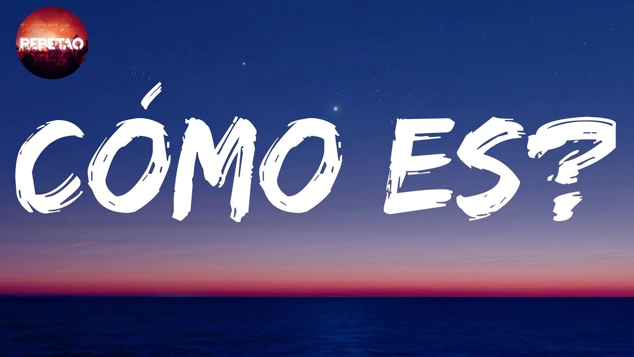 Cómo Es? - Beny Jr (Letra/lyrics) - YouTube