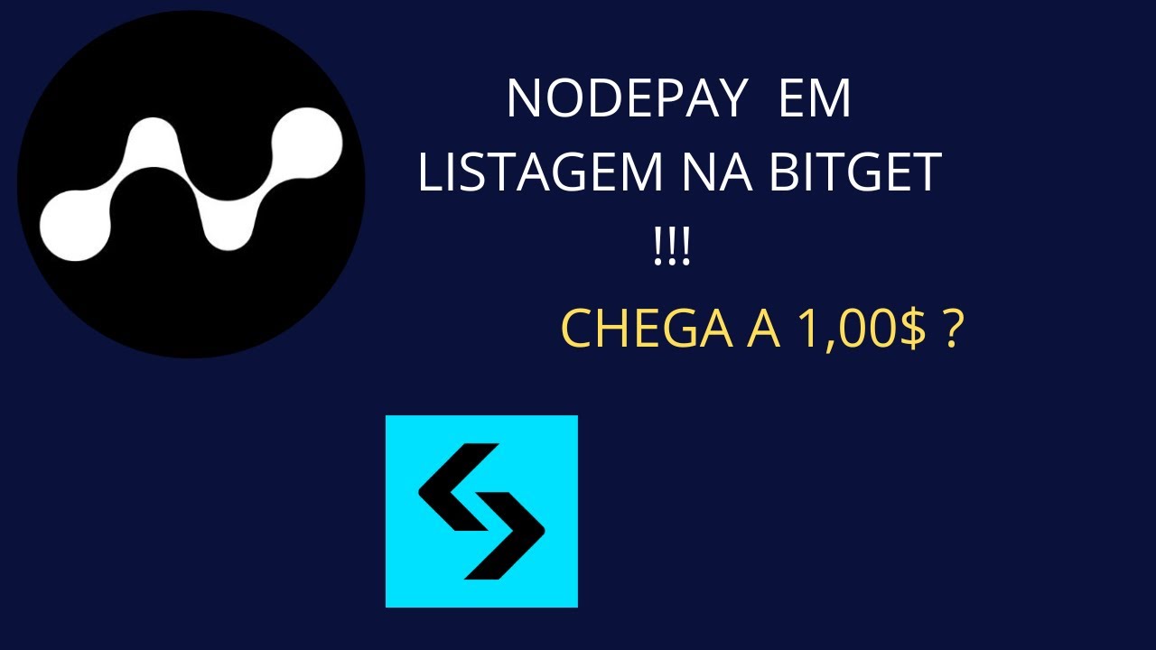 NODEPAY LISTANDO NA BITGET !!! CHEGA A 1,00$ ? - YouTube