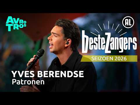 Yves Berendse - Patronen | Beste Zangers 2026